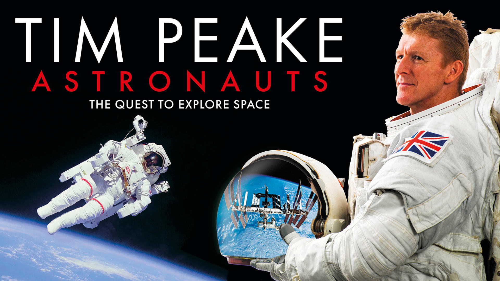 Tim Peake: Astronauts - The Quest To Explore Space Tickets | New Theatre Oxford in Oxford | ATG ...